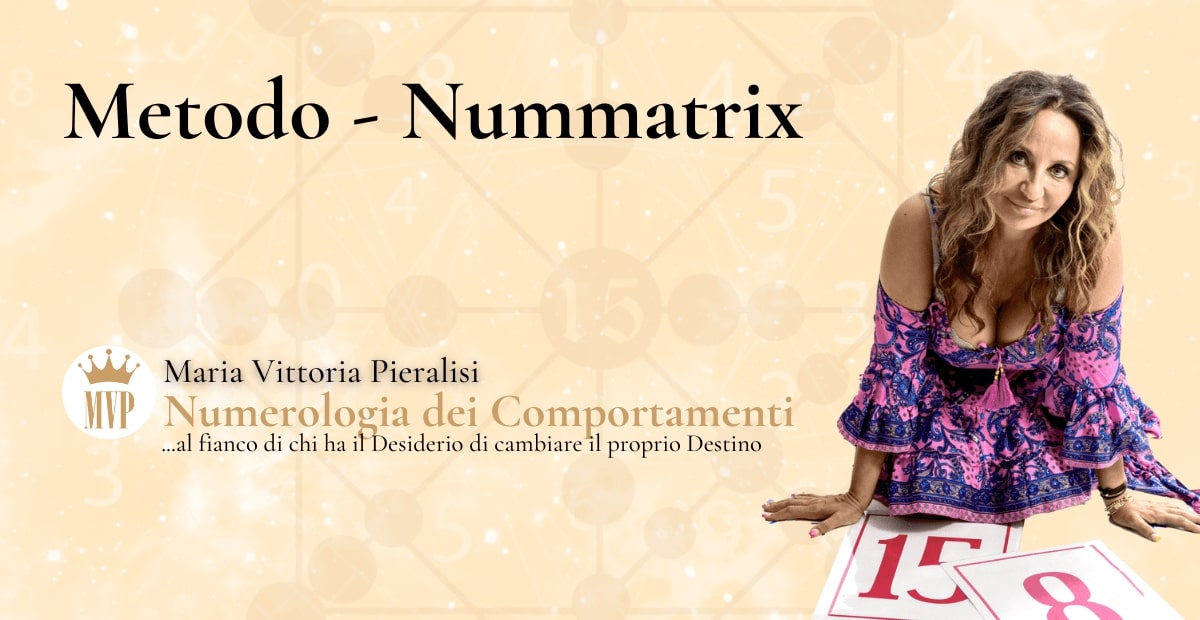 Maria Vittoria Pieralisi - Numerologia dei Comportamenti - Metodo